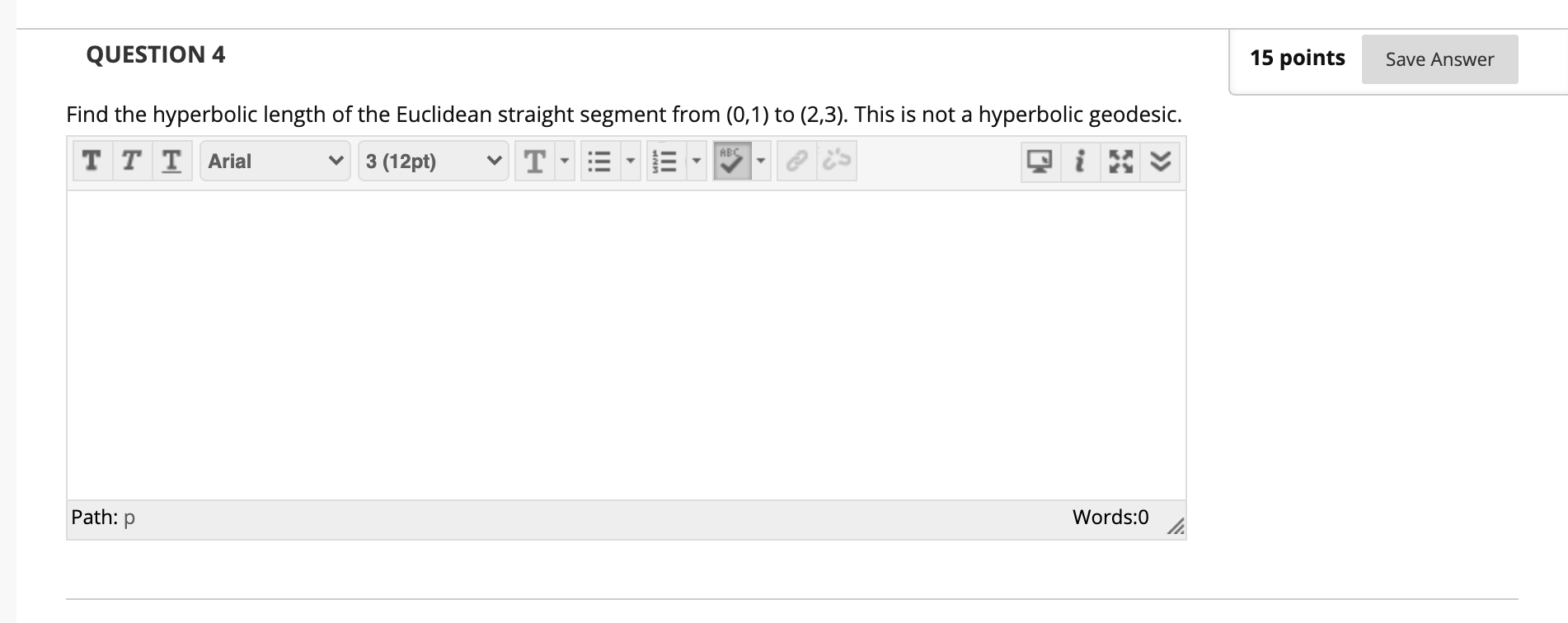 Solved QUESTION 4 15 points Save Answer Find the hyperbolic | Chegg.com