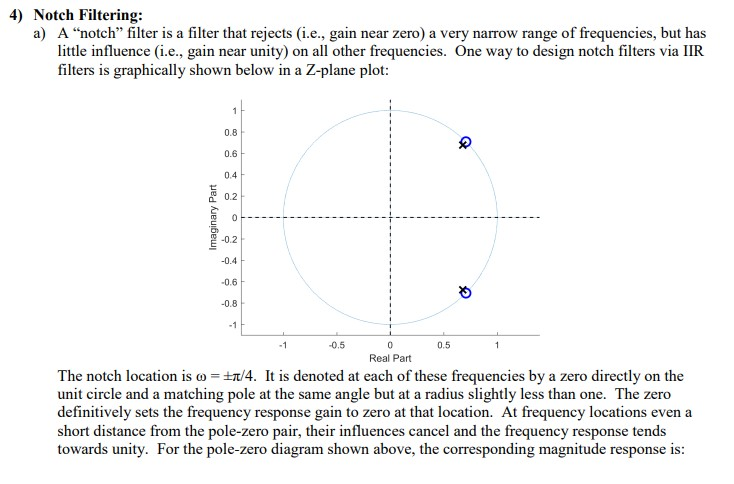 4) Notch Filtering: a) A “notch” filter is a filter | Chegg.com