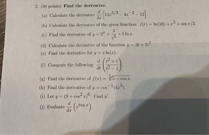 Solved 2. (30 points) Find the derivative. (e) Calculate the | Chegg.com