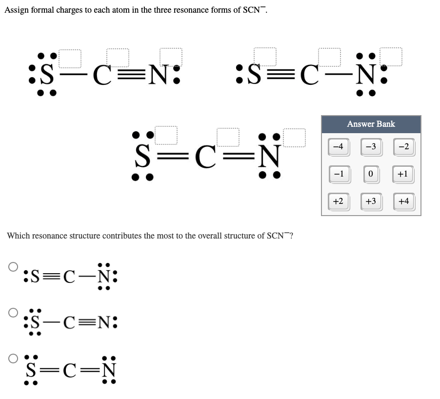 Solved Assign formal charges to each atom in the three | Chegg.com