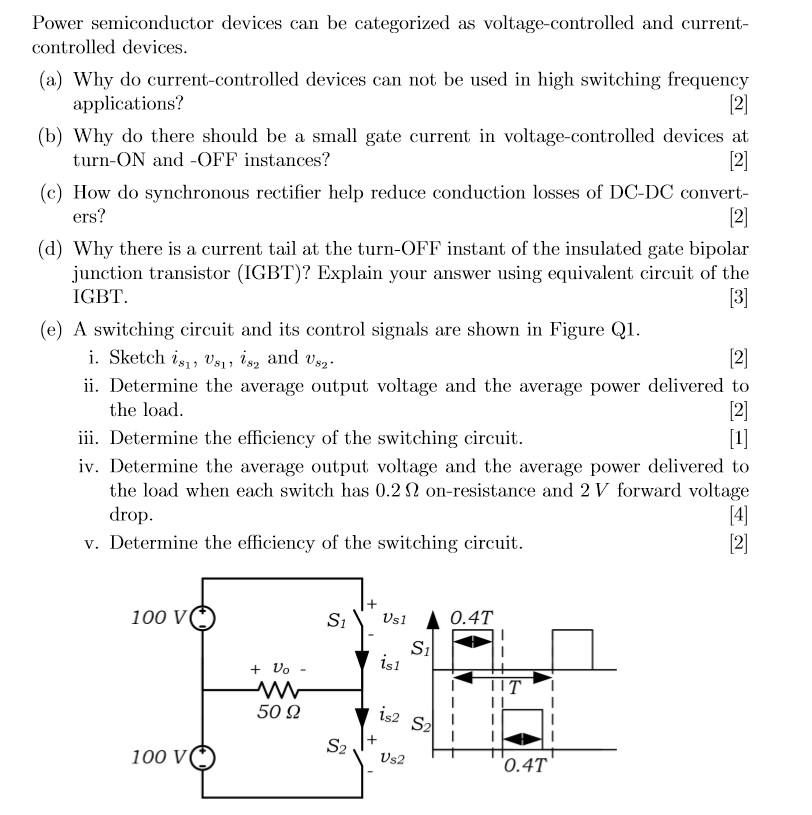 Solved [2] Power semiconductor devices can be categorized as | Chegg.com