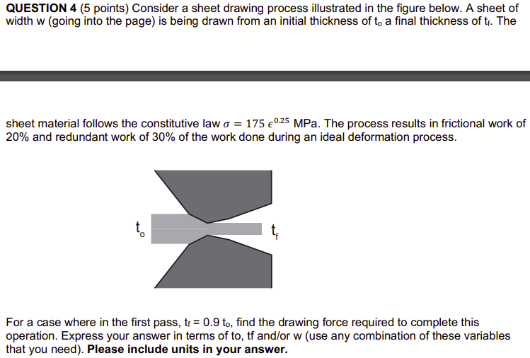 Solved QUESTION 4 (5 points) Consider a sheet drawing | Chegg.com