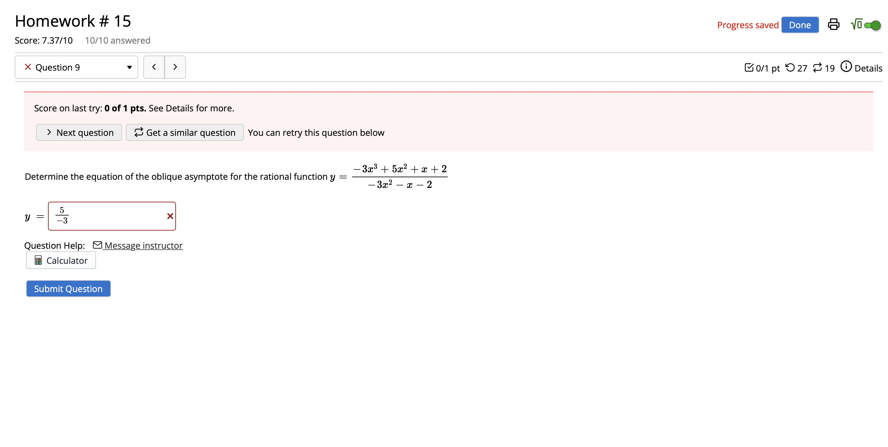 Solved Determine the equation of the oblique asymptote for | Chegg.com