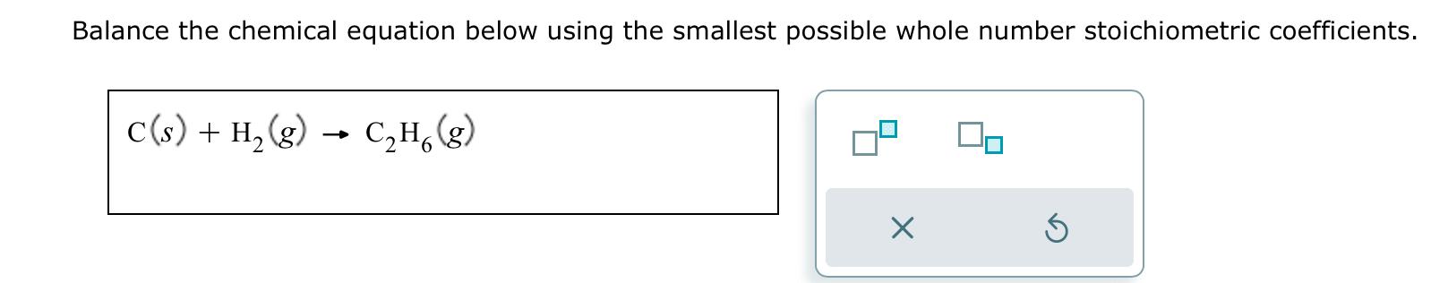 Solved Balance the chemical equation below using the | Chegg.com