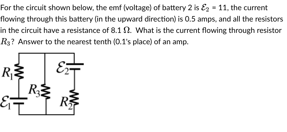 Solved For the circuit shown below, the emf (voltage) of | Chegg.com
