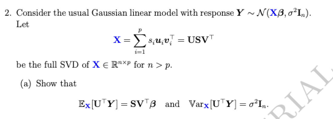 2. Consider the usual Gaussian linear model with | Chegg.com