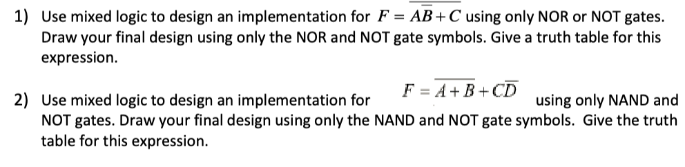 Solved 1 Use Mixed Logic To Design An Implementation For 