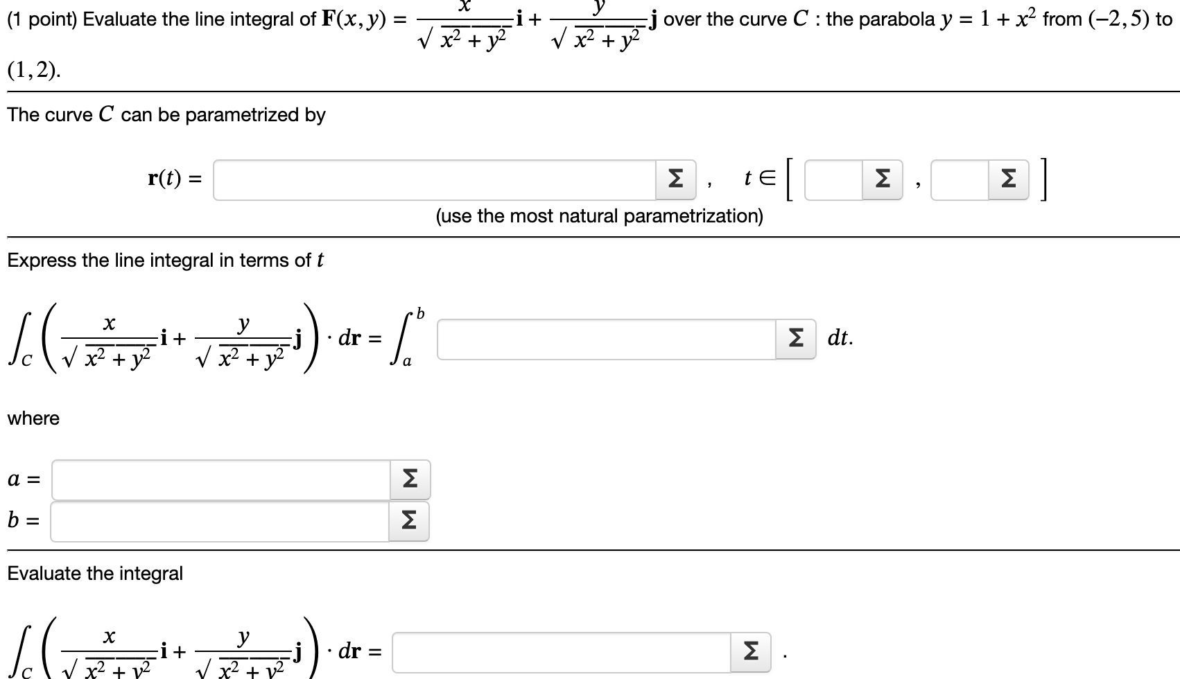 Solved (1 point) Evaluate the line integral of | Chegg.com
