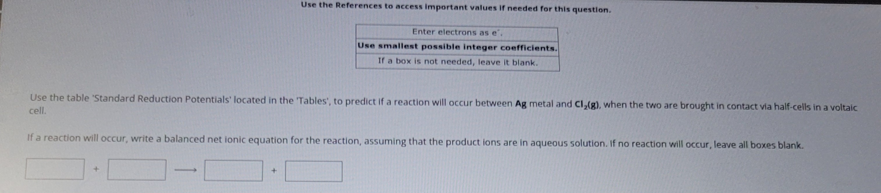 Solved Use The Table Standard Reduction Potentials Located