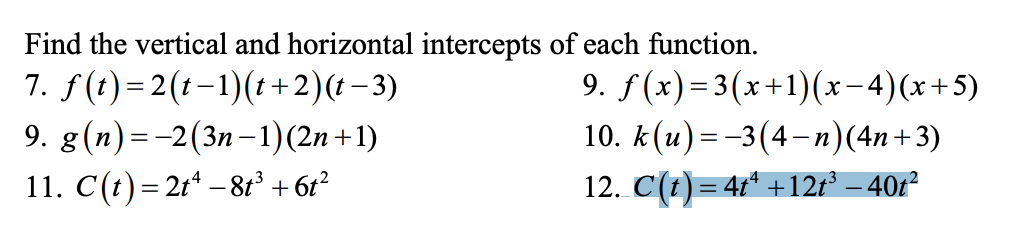 Solved Find the vertical and horizontal intercepts of each | Chegg.com