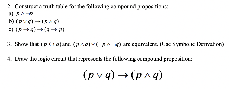 Solved 2. Construct a truth table for the following compound | Chegg.com