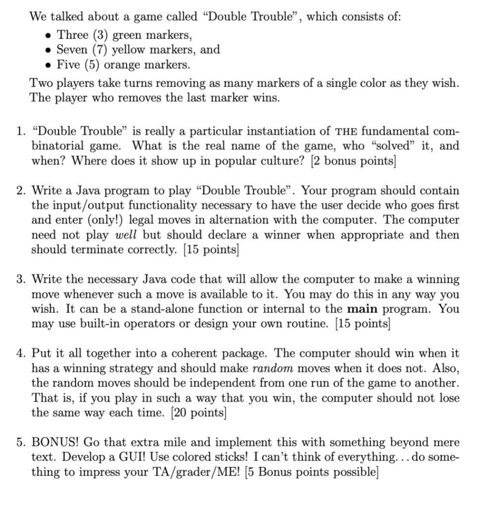 Solved We talked about a game called "Double Trouble", which | Chegg.com