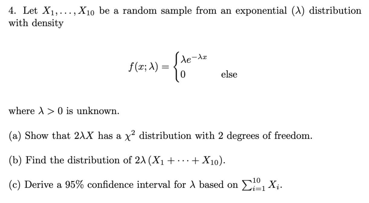 Solved 4. Let X1,…,X10 be a random sample from an | Chegg.com