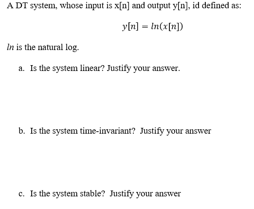 Solved A DT system, whose input is x[n] and output y[n], id | Chegg.com