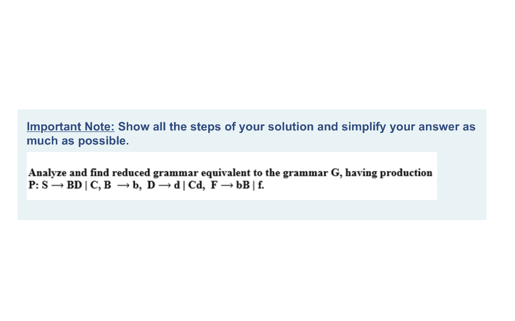 Solved Important Note: Show all the steps of your solution | Chegg.com