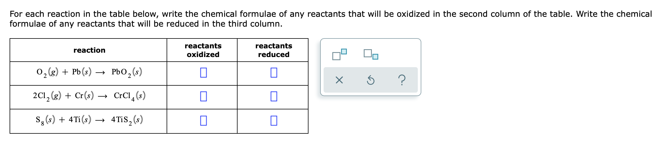 Solved For each reaction in the table below, write the | Chegg.com