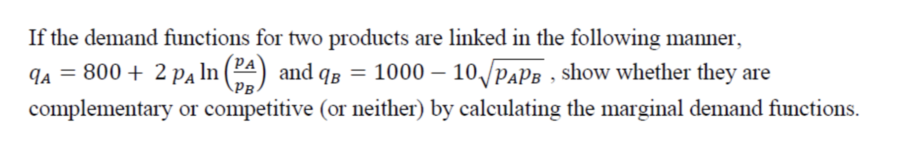 Solved If the demand functions for two products are linked | Chegg.com