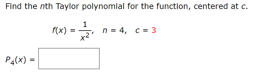 Solved Find the nth Taylor polynomial for the function, | Chegg.com