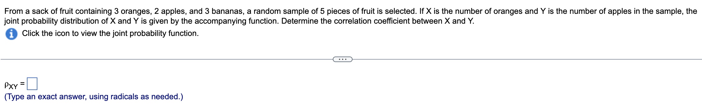 Solved From a sack of fruit containing 3 oranges, 2 apples, | Chegg.com