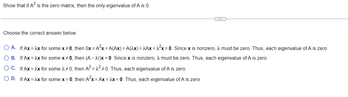 Solved Show that if A2 is the zero matrix, then the only | Chegg.com