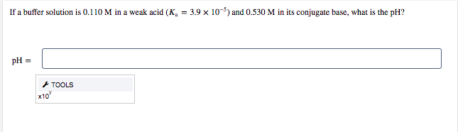 Solved If a buffer solution is 0.110 M in a weak acid (K. = | Chegg.com