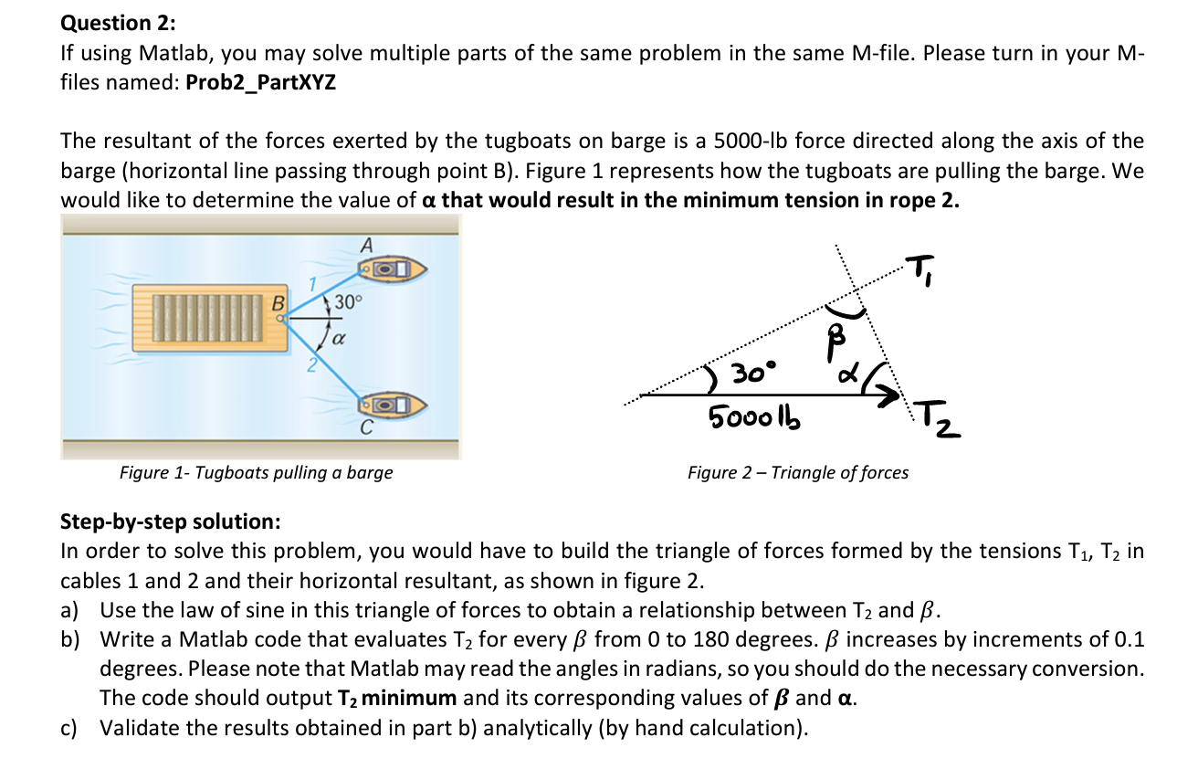 If using Matlab, you may solve multiple parts of the | Chegg.com