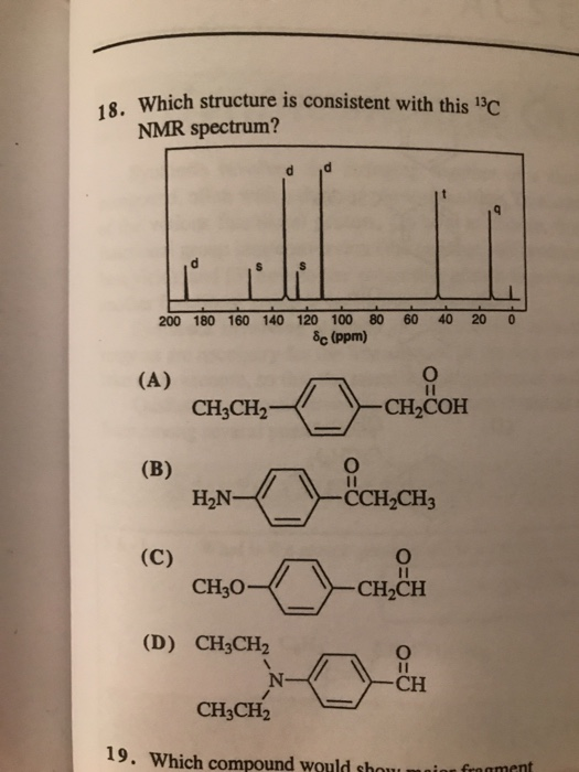 Solved 18, which structure is consistent with this 13C NMR | Chegg.com