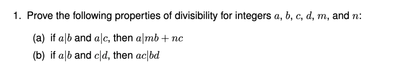 Solved 1. Prove the following properties of divisibility for | Chegg.com
