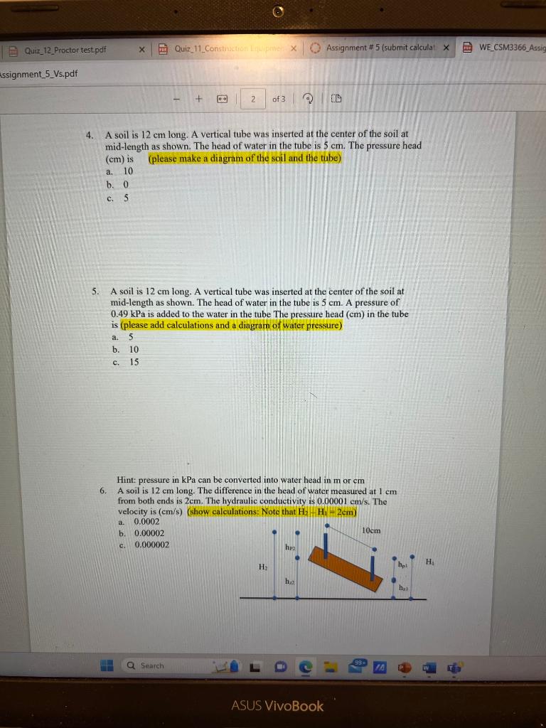 Solved 4. A soil is 12 cm long. A vertical tube was inserted | Chegg.com