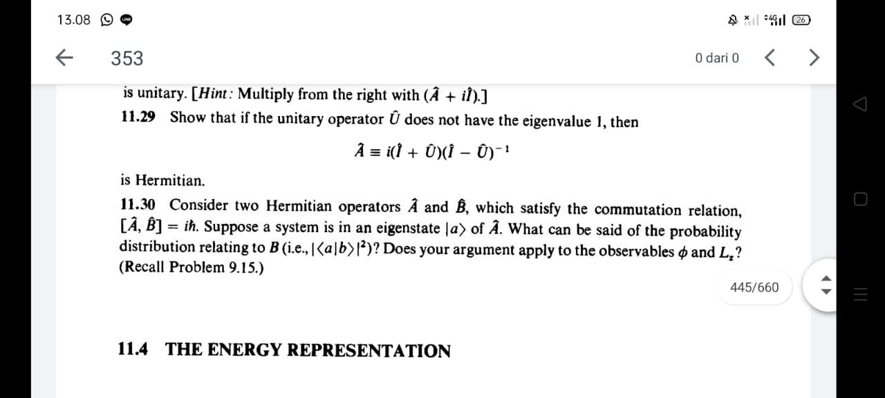 Solved (Liboff) 11.30 consider two hermitian operators , | Chegg.com