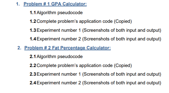 Solved 1. Problem \# 1 GPA Calculator: 1.1 Algorithm | Chegg.com