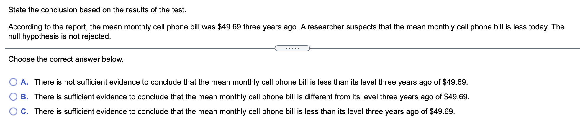 Solved State the conclusion based on the results of the | Chegg.com