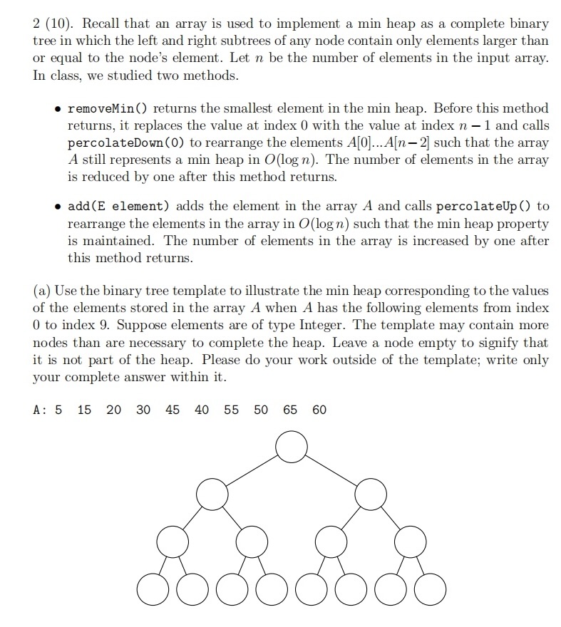 Solved 2 (10). Recall that an array is used to implement a | Chegg.com