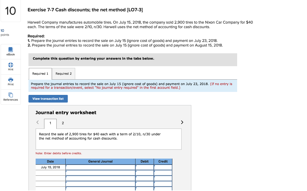 Solved 10 Exercise 7-7 Cash discounts; the net method LO7-3) | Chegg.com