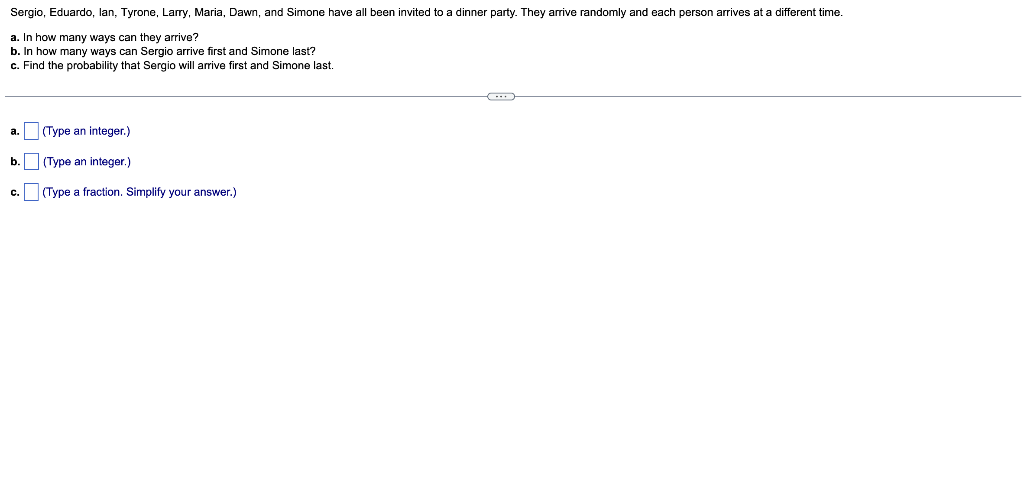 Solved Sergio, Eduardo, lan, Tyrone, Larry, Maria, Dawn, and | Chegg.com