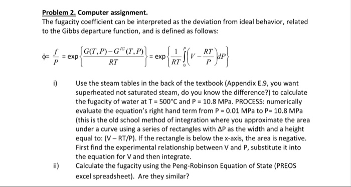 Solved Problem 2. Computer assignment. The fugacity | Chegg.com