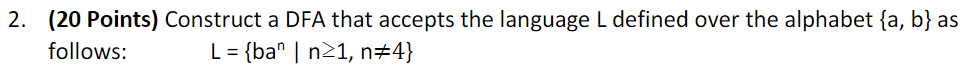 Solved (20 Points) Construct a DFA that accepts the language | Chegg.com