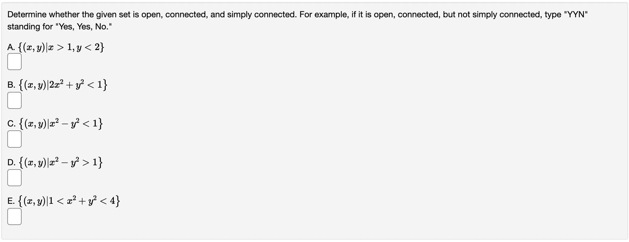 Solved Determine whether the given set is open, connected, | Chegg.com