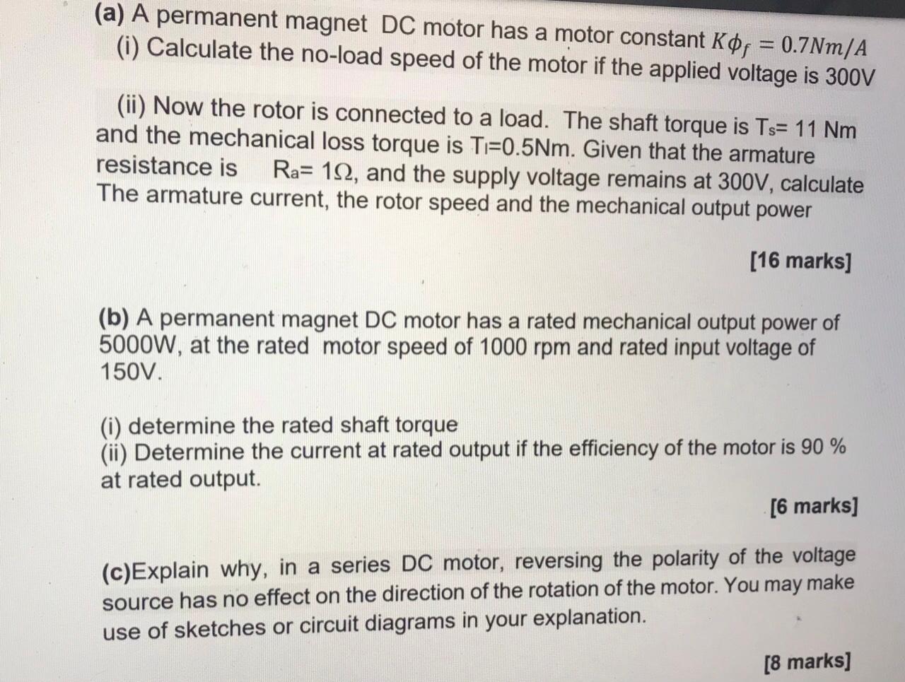 Solved (a) A permanent magnet DC motor has a motor constant | Chegg.com