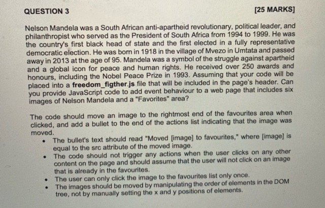 Solved Nelson Mandela was a South African anti-apartheid | Chegg.com