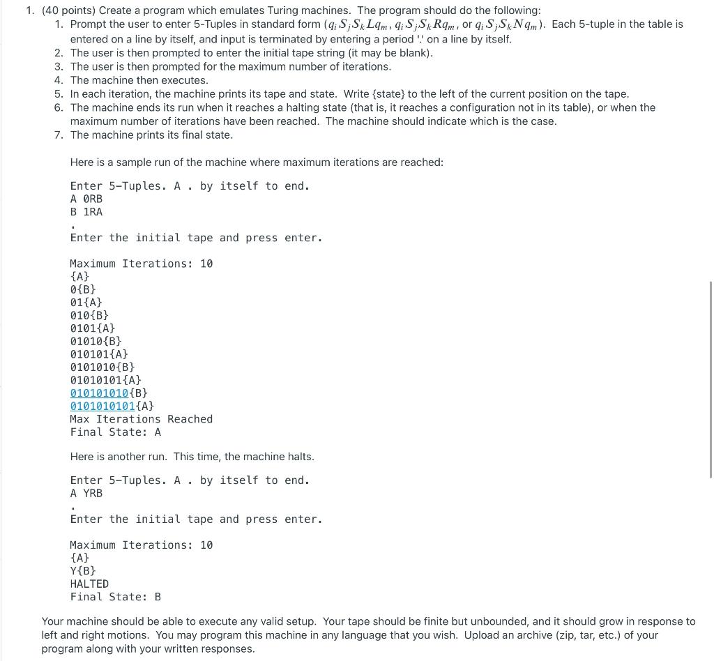 Solved 1 40 Points Create A Program Which Emulates Turing 1449