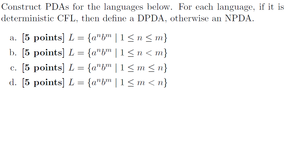 Solved Construct PDAs for the languages below. For each | Chegg.com