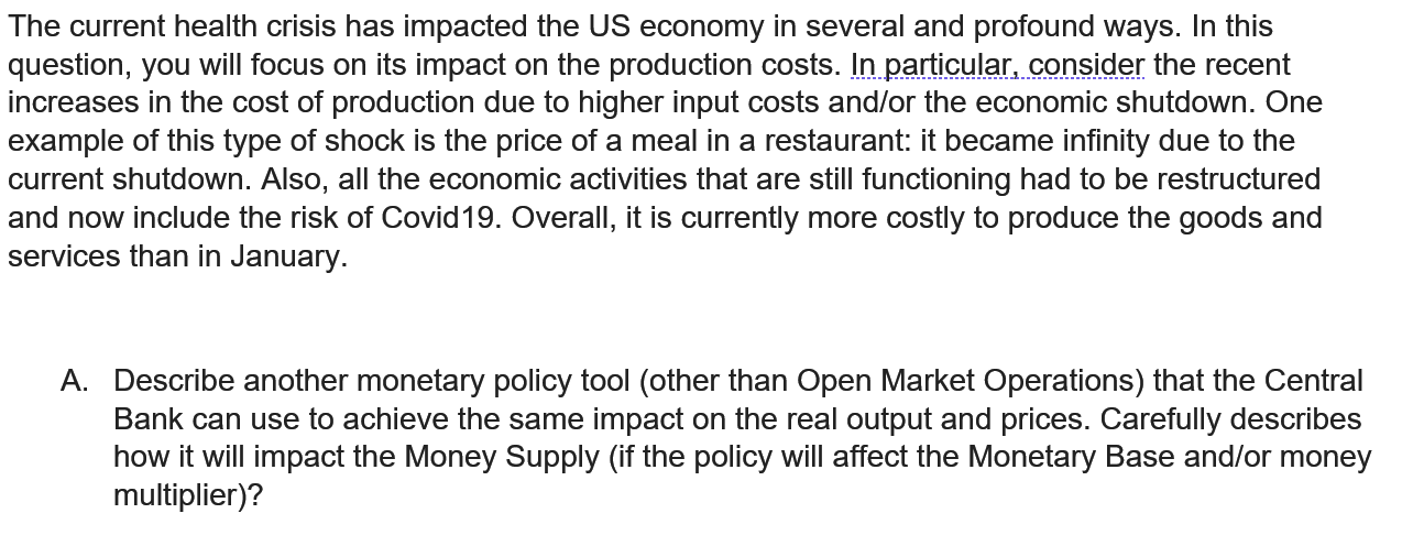 Solved The current health crisis has impacted the US economy | Chegg.com