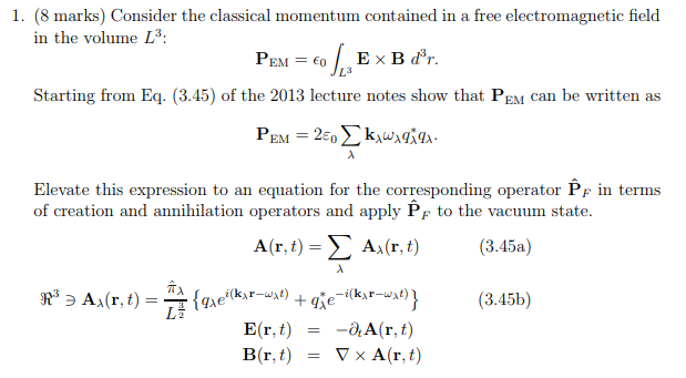 1. (8 marks) Consider the classical momentum | Chegg.com