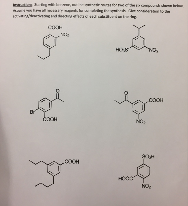 Solved Instructions: Starting with benzene, outline | Chegg.com