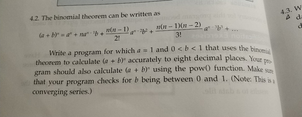 Solved 4.2. The binomial theorem can be written as 4.3. W A | Chegg.com