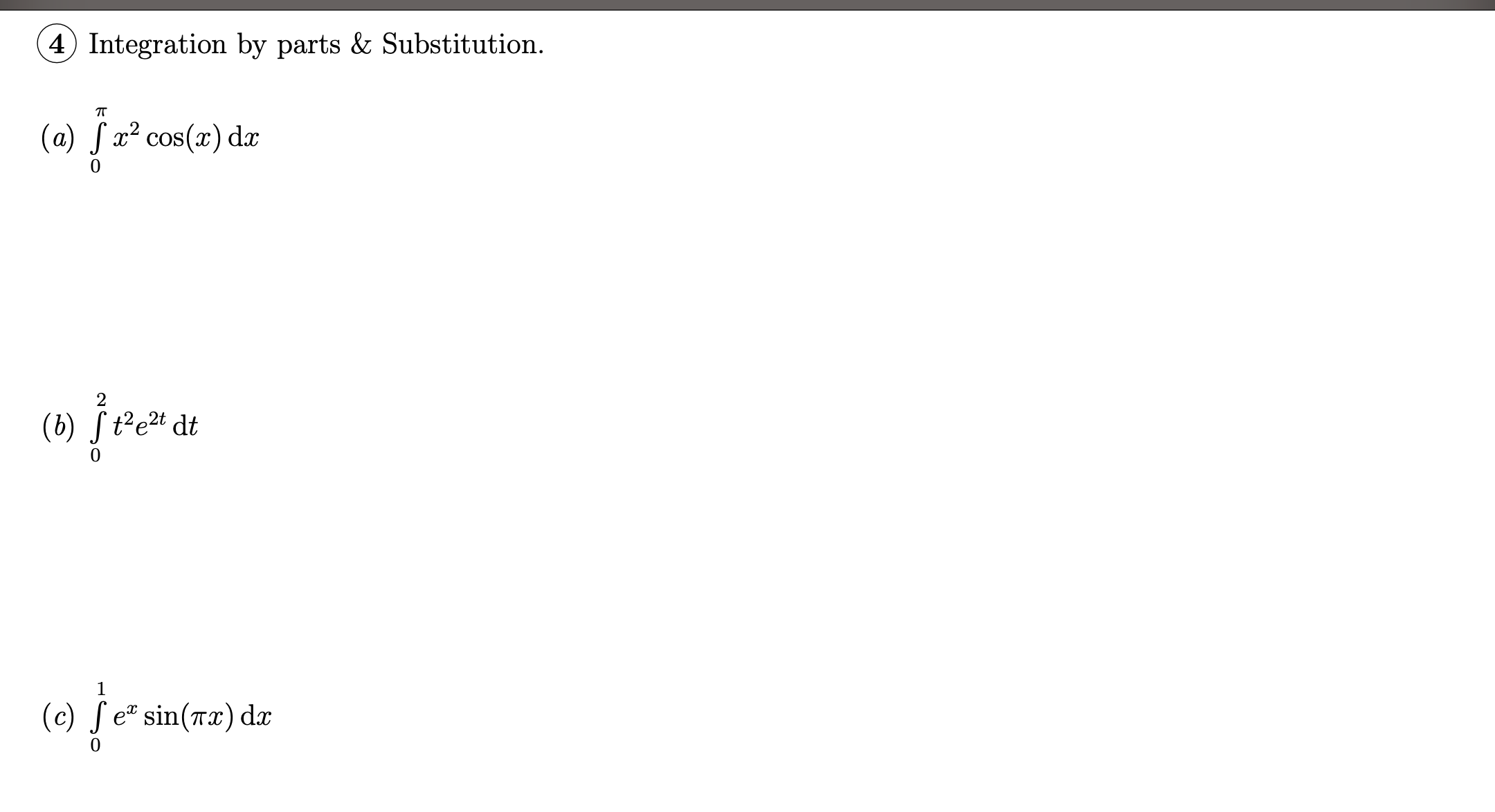 Solved (4) Integration by parts \& Substitution. (a) | Chegg.com