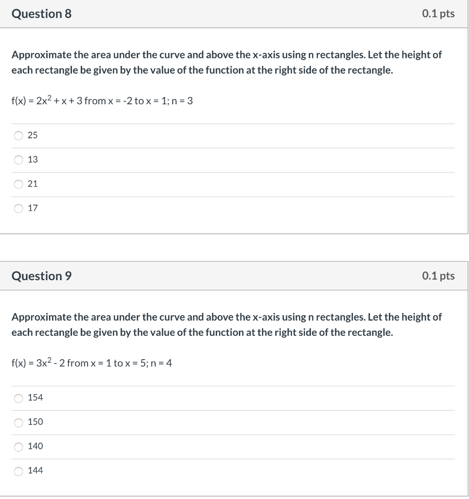 Solved Question 8 0.1 pts Approximate the area under the | Chegg.com Solved Question 8 0.1 pts Approximate the area under the | Chegg.com