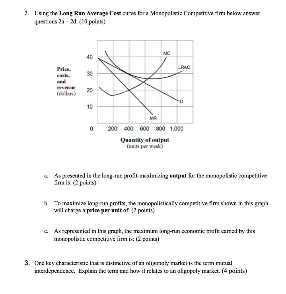 Solved 2. Using the Long Run Average Cost curve for a | Chegg.com