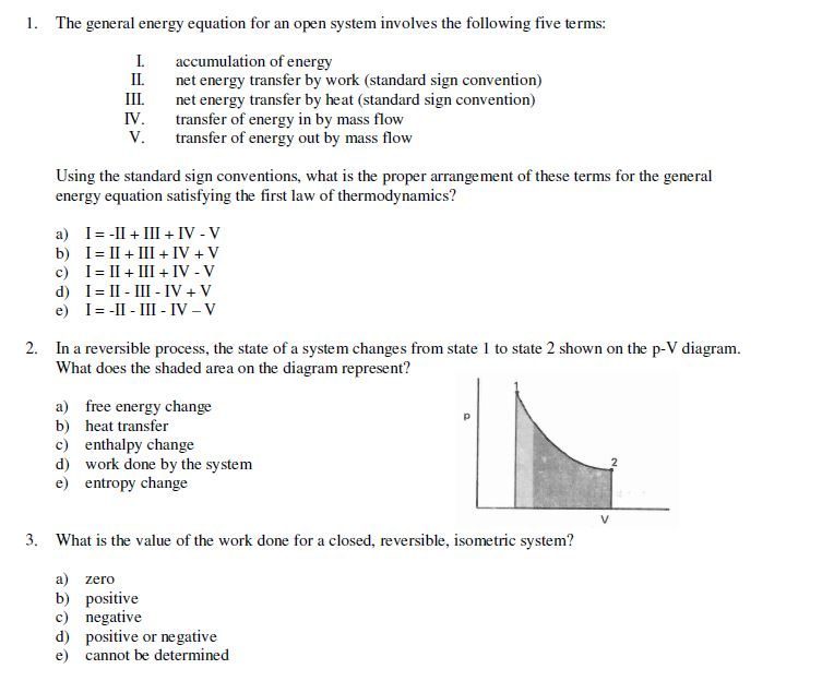 Solved 1. The general energy equation for an open system | Chegg.com
